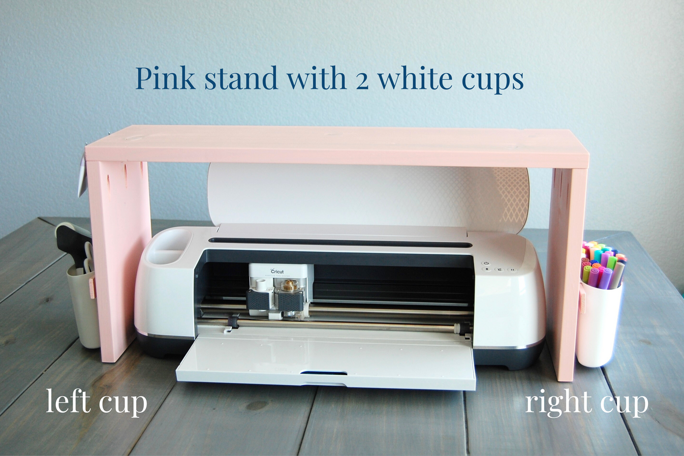 Stand with Cups for Cricut and Silhouette Machines – Our Creativity Spot